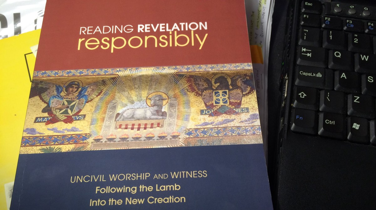 Book Review Reading Revelation Responsibly Uncivil Worship And